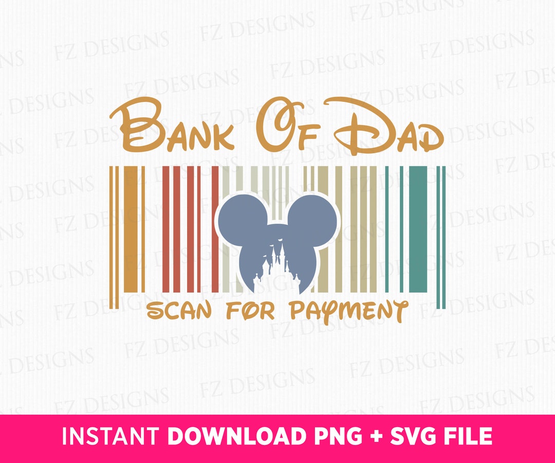 Bank of Dad Svg, Family Trip Svg, Scan for Payment Svg, Family Vacation ...