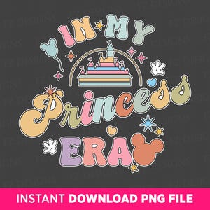 In My Princess Era Svg, Family Vacation Svg, Magical Kingdom Svg, Vacay ...