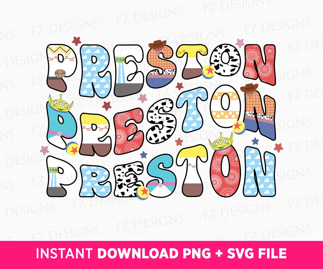 Toy Friends Preston Svg, Family Trip Svg, Letter Preston Svg, Family ...