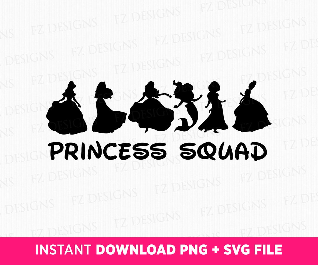 Princess Squad Svg, Princess Silhouettes Svg, Family Trip Svg, Besties ...