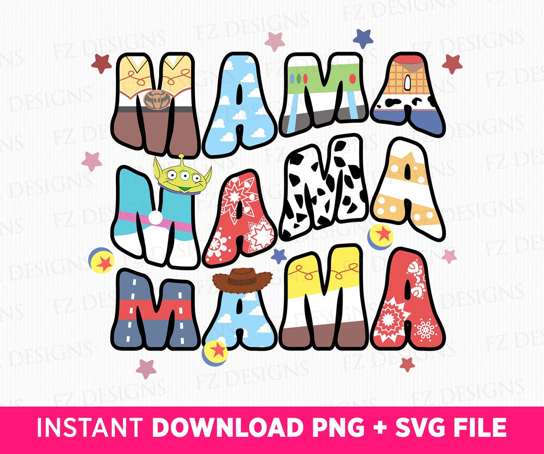 Toy Friends Mama Svg Cowgirl Mom Svg Mama Birthday Svg T For Mom