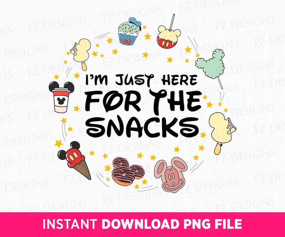 I'm Just Here for the Snacks Png, Snack Goal Png, Drinks and Foods Png ...