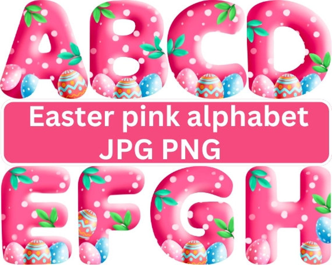 Easter Pink Alphabet Alphabet Set Png, Jpg, Clipart, Alphabet, for ...