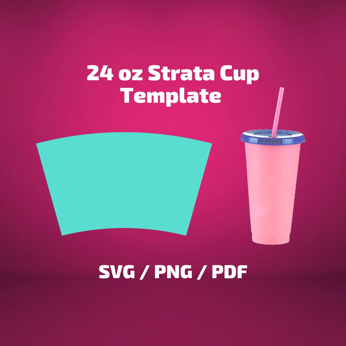 24 Oz Strata Cup Tumbler Template SVG PNG PDF Sublimation Full Wrap ...