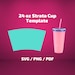24 Oz Strata Cup Tumbler Template SVG PNG PDF Sublimation Full Wrap ...