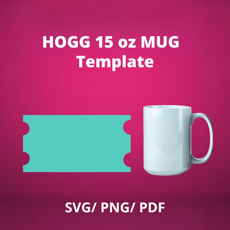 Hogg 15 Oz Mug Tumbler Template SVG PNG PDF Sublimation Full Wrap ...
