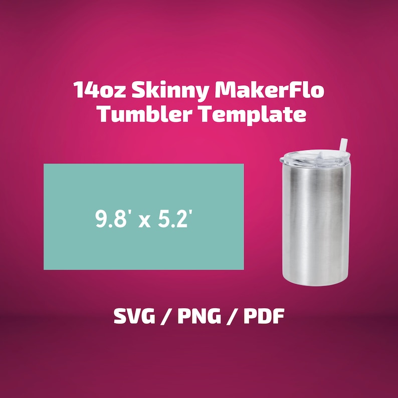 Makerflo 14oz Skinny Tumbler Template SVG PNG PDF Sublimation - Etsy