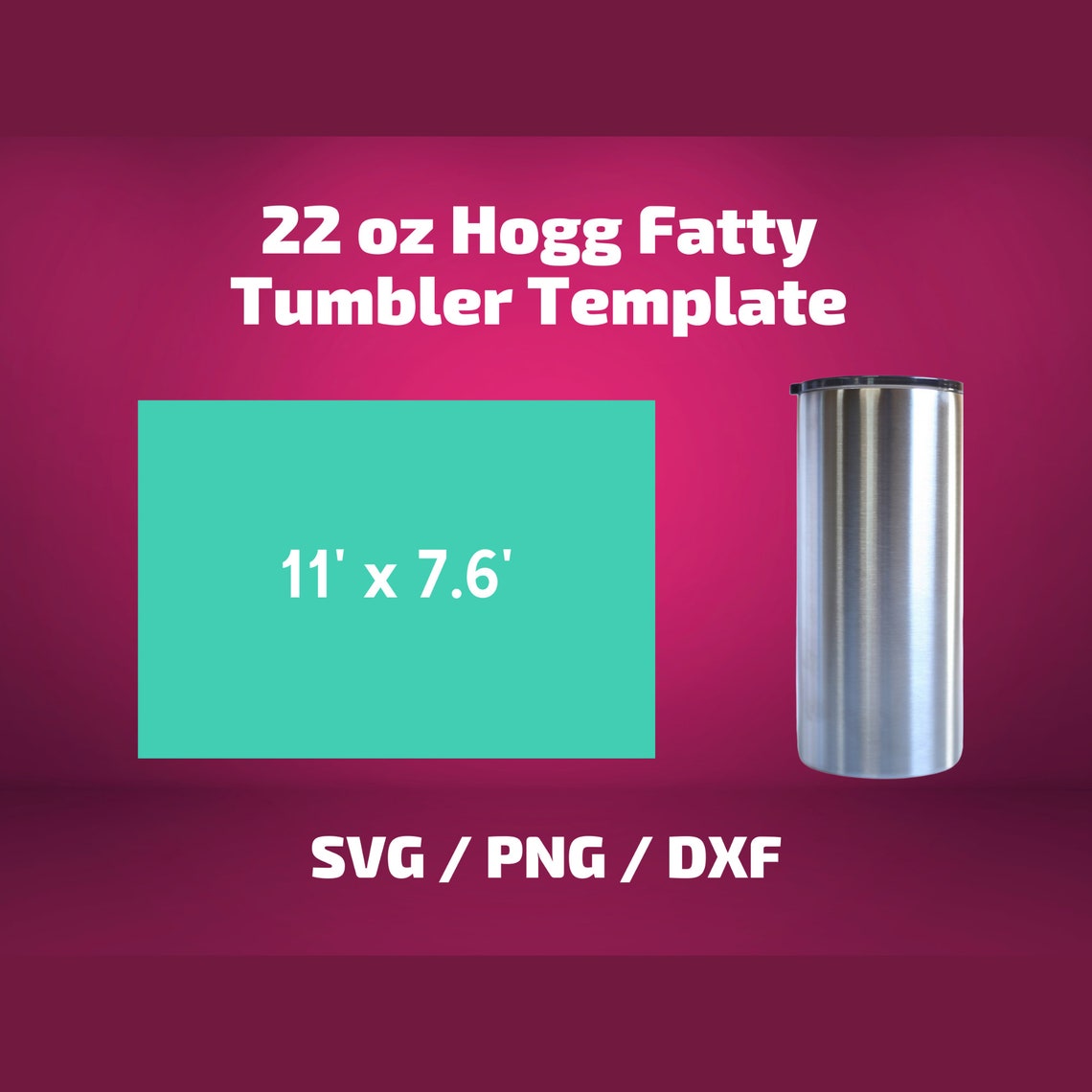 Hogg 22oz Fatty Tumbler Template SVG PNG PDF Sublimation Wrap Cricut ...