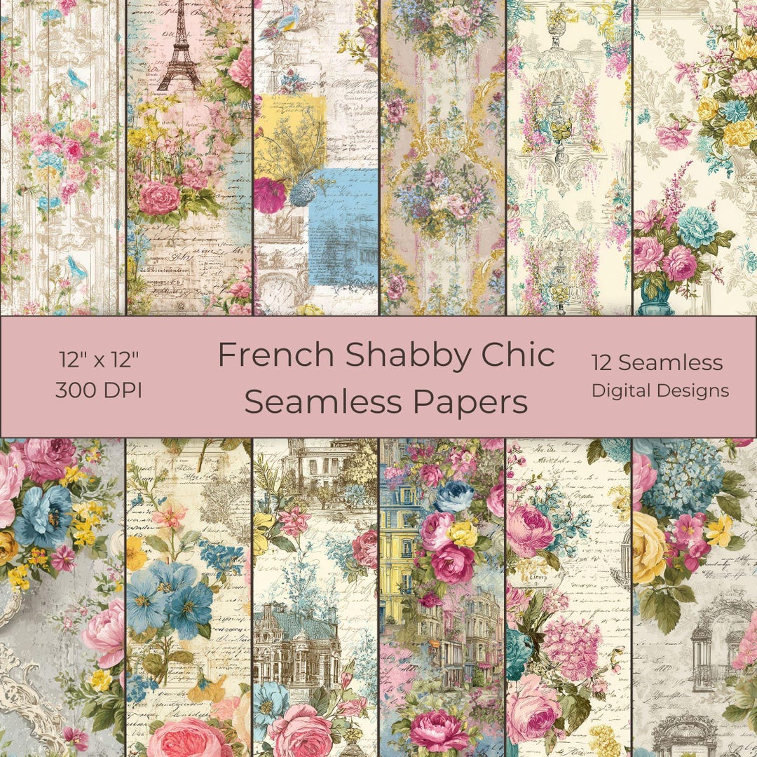 French Shabby Chic – 12 Seamless Digital Papers | Vintage Paris Collage ...