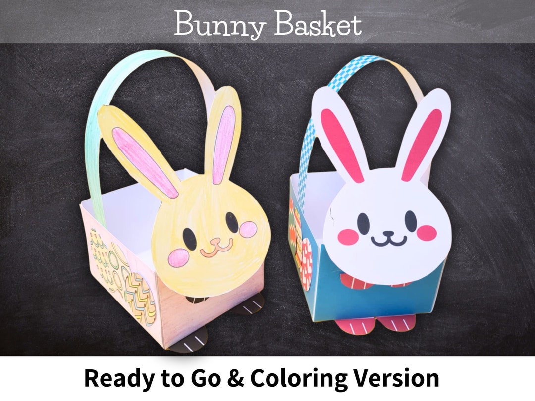 Easter Bunny Basket - Paper Craft - Print and Go Activity for Spring ...