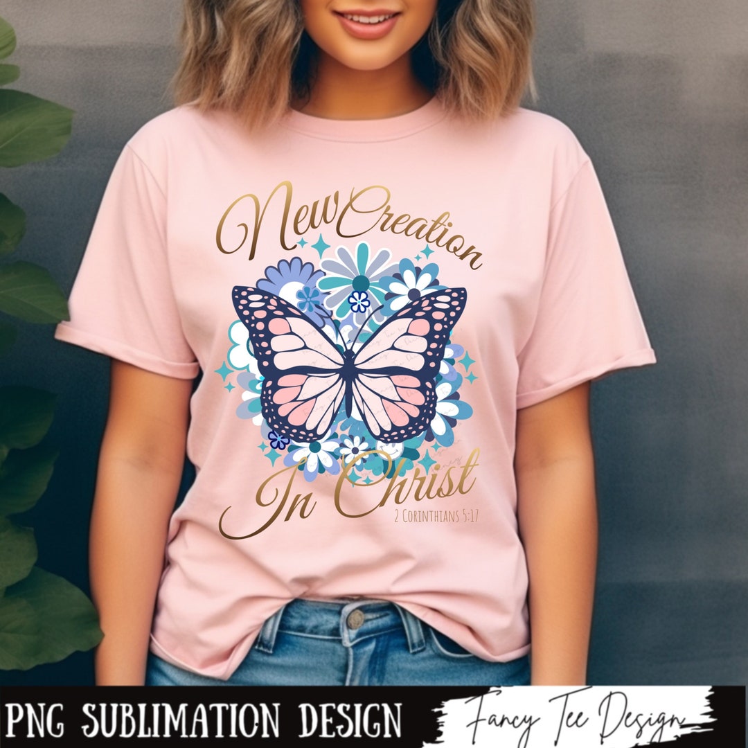New Creation in Christ, Boho Christian PNG, Jesus Png, Sublimation ...