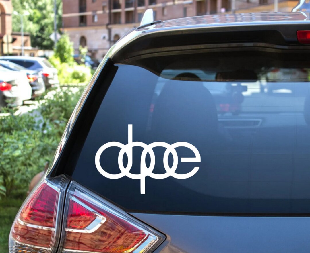 Dope Premium Vinyl Decal - Etsy