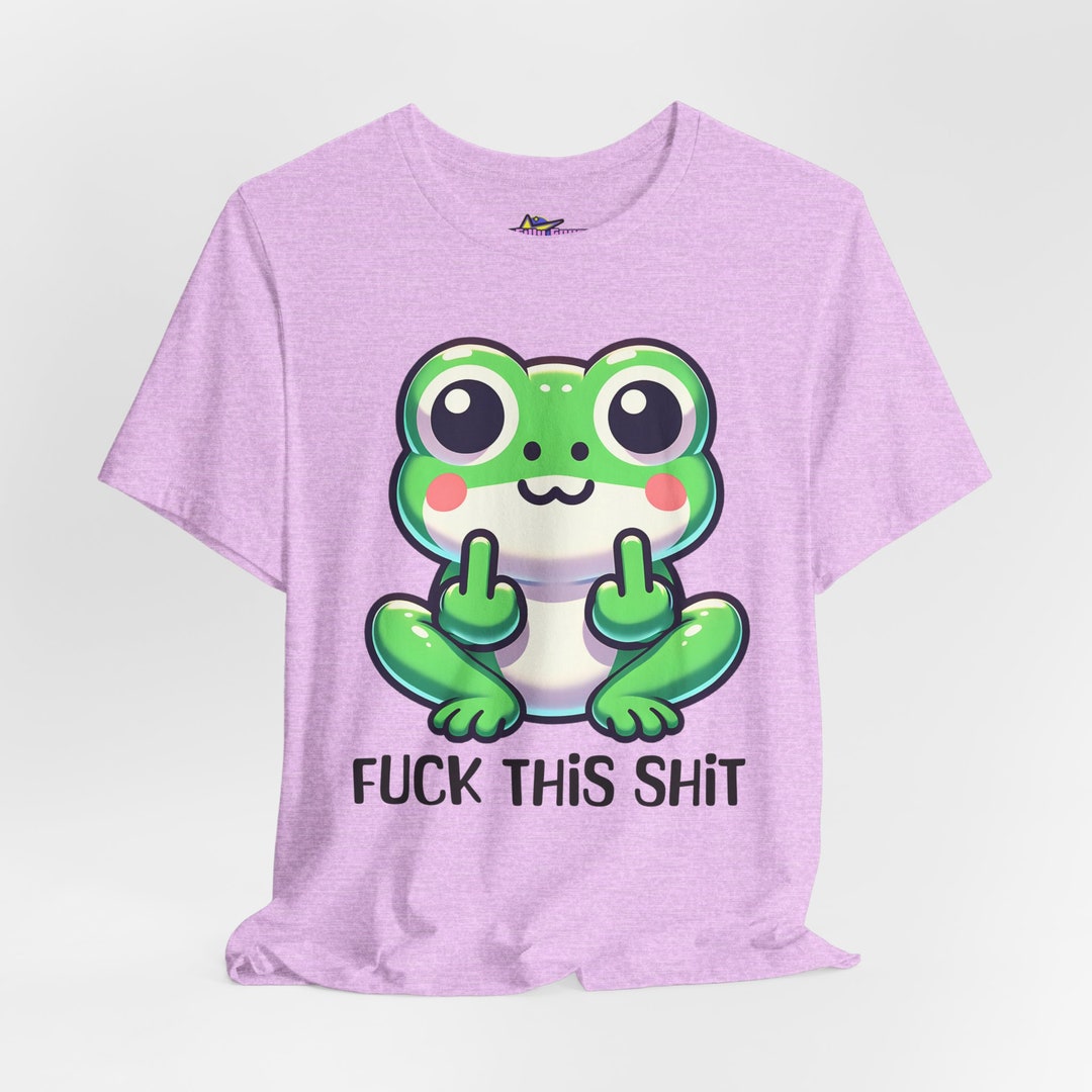 Fuck This Shit Green Frog Middle Finger Funny Frog Tshirt - Etsy