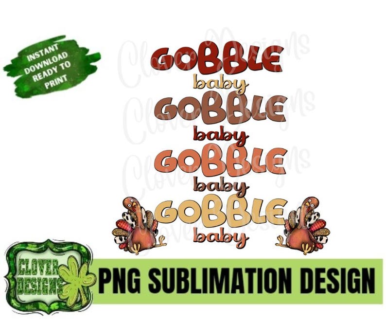 Gobble Baby Png/fall Sublimation Design/turkey Png/turkey Svg/thankful ...