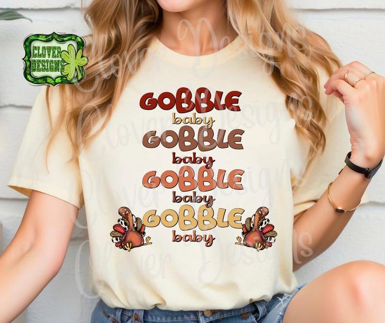 Gobble Baby Png/fall Sublimation Design/turkey Png/turkey Svg/thankful ...