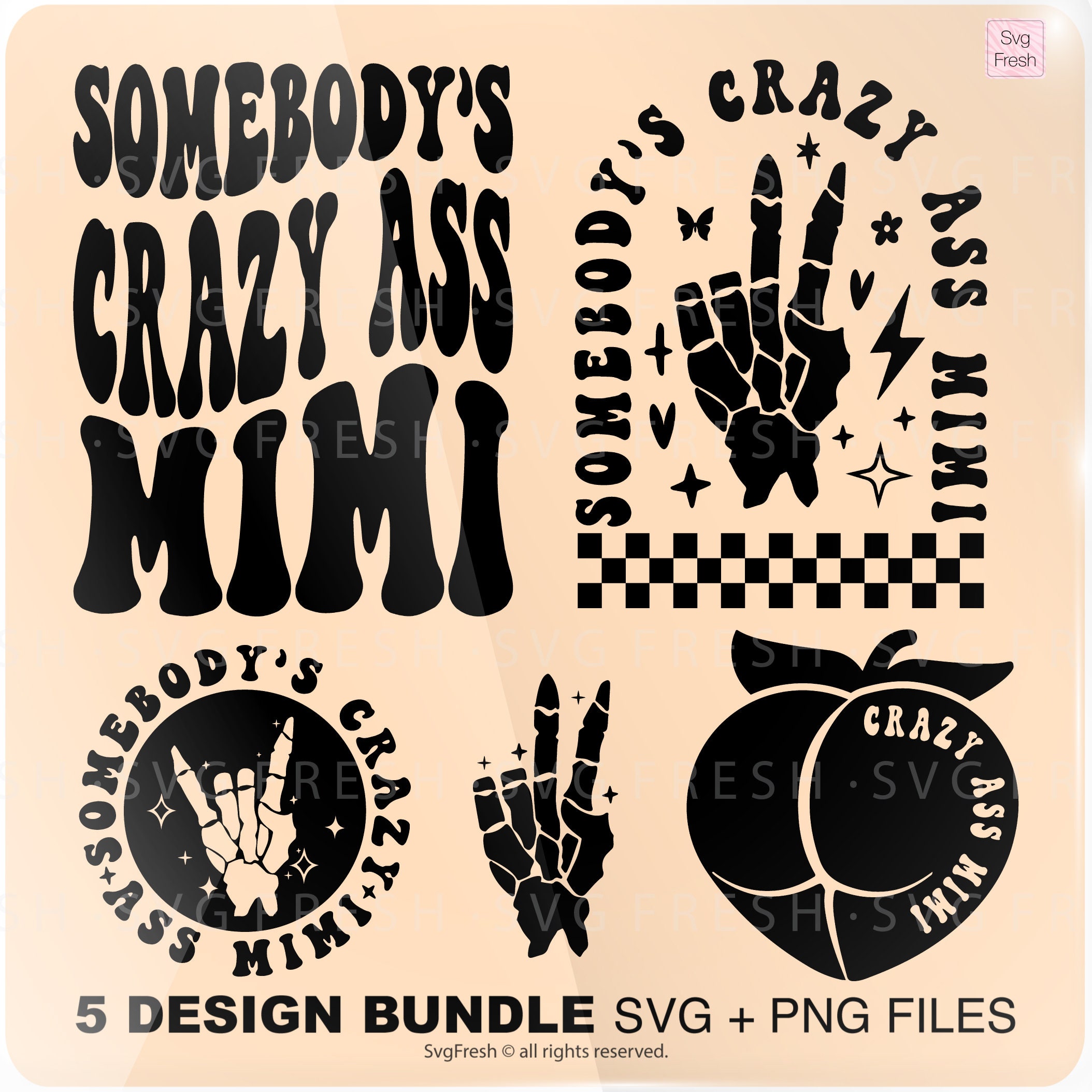 Somebodys Crazy Ass Mimi Png Svg Design, Funny Adult Humor Svg, Snarky ...