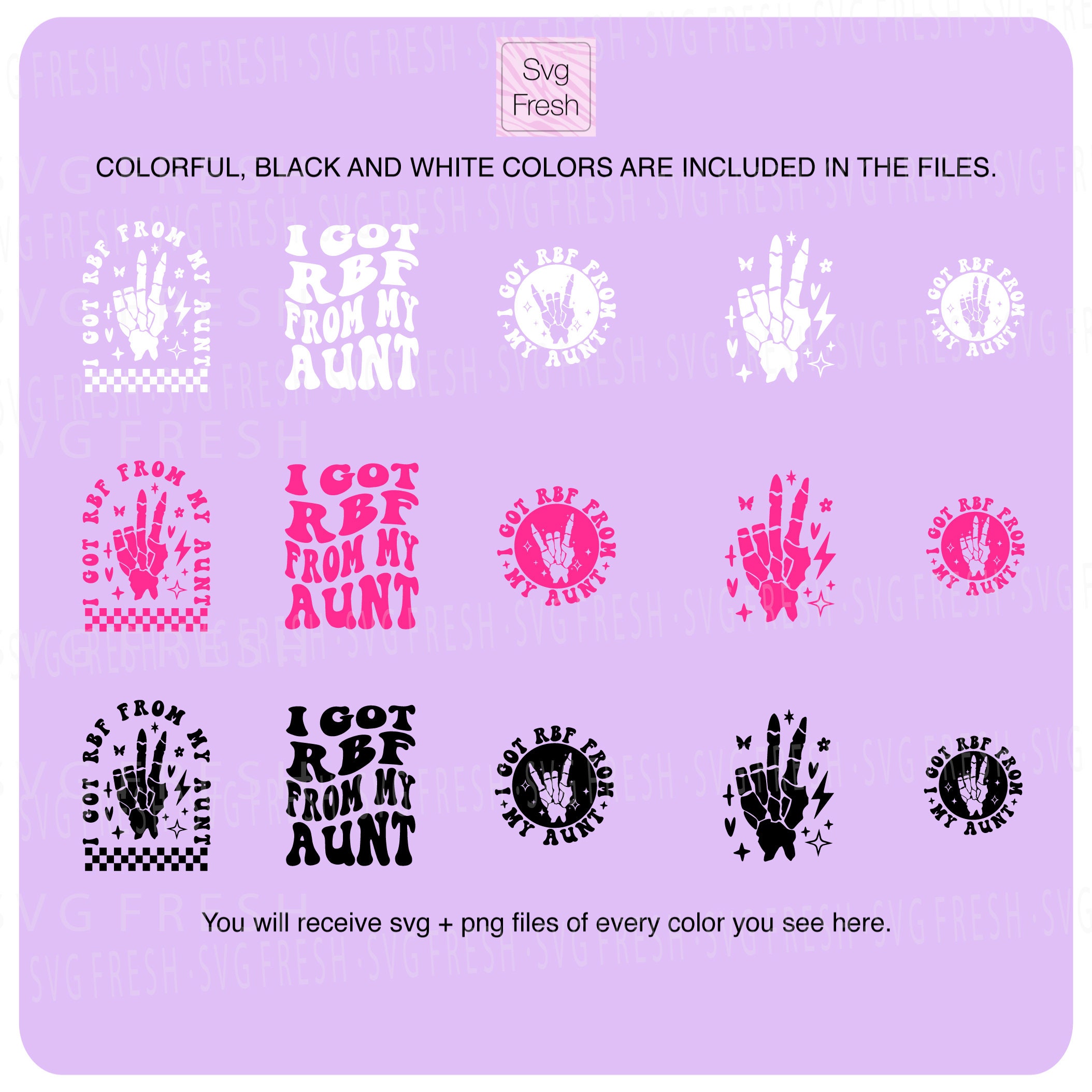 I Got Rbf From My Aunt Png Svg, Auntie Svg, Funny Aunt Svg, Auntie Cut ...