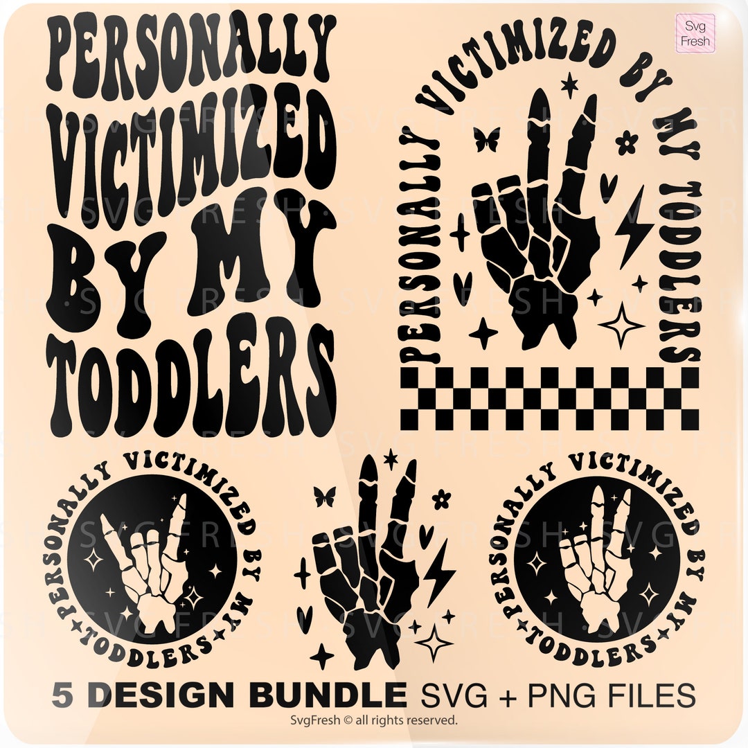 Personally Victimized By My Toddlers Svg Funny Toddler Svg Feral personally-victimized-by-my-toddlers-svg-funny-toddler-svg-feral