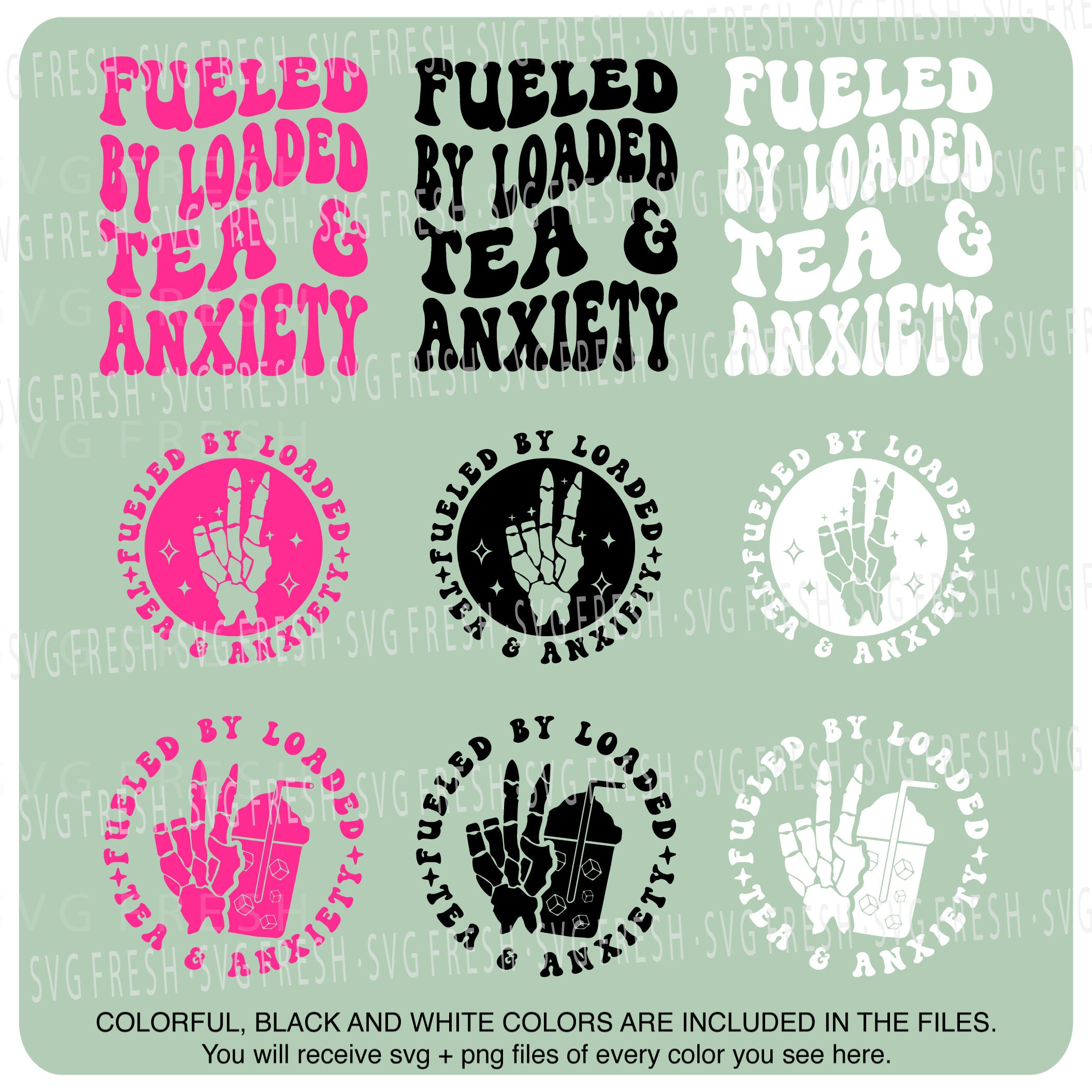 Fueled by Loaded Tea & Anxiety Png Svg, Loaded Tea Svg, Motivational ...