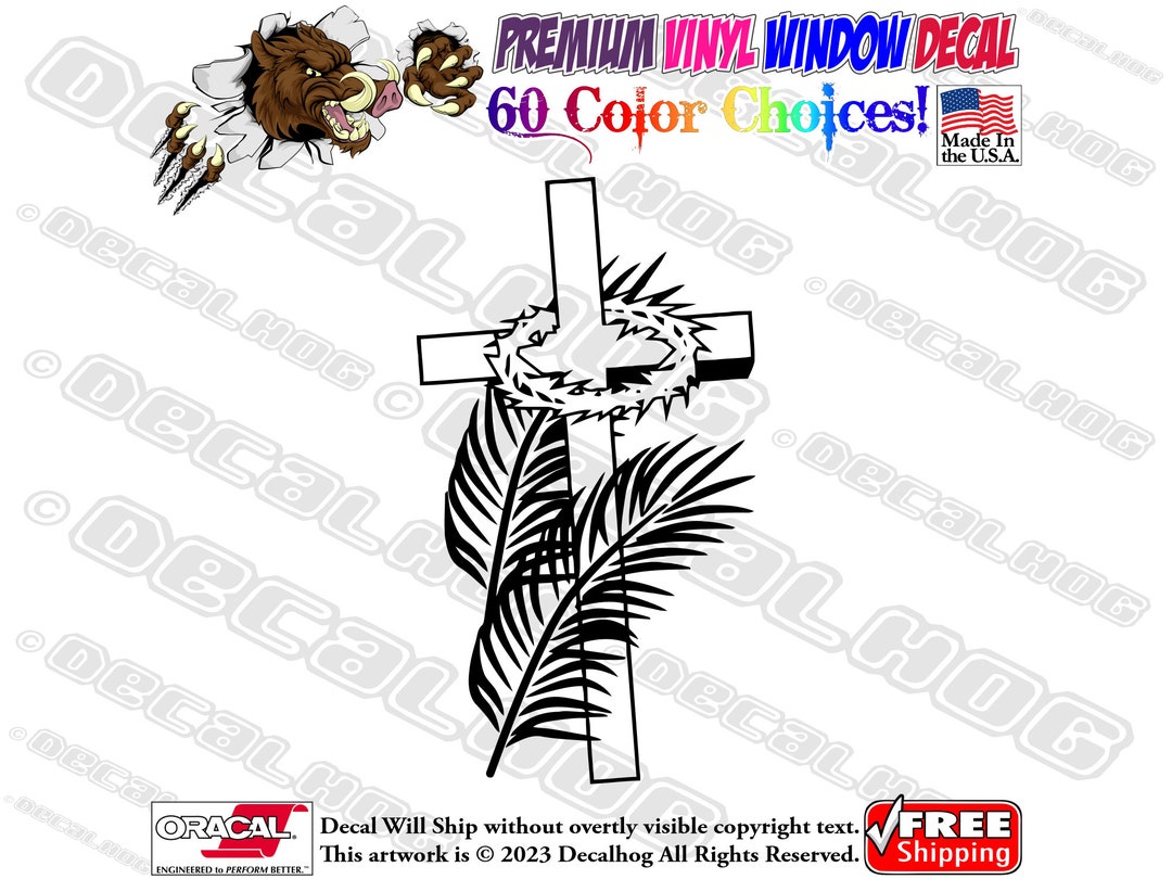Holy Cross With Crown Palm Branches Vinyl Decal Car Truck Laptop Wall ...