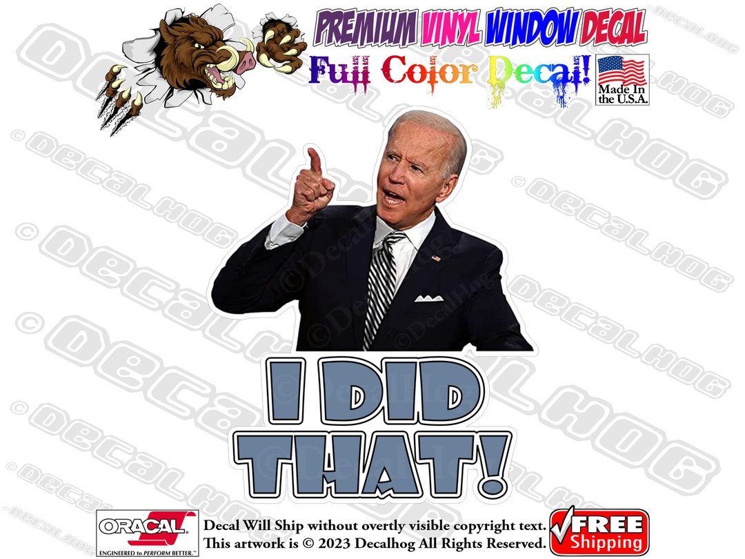 1-1000 I Did That Joe Biden Gas Pump Fuel Pump 1.25" X 1.49" Full Color ...