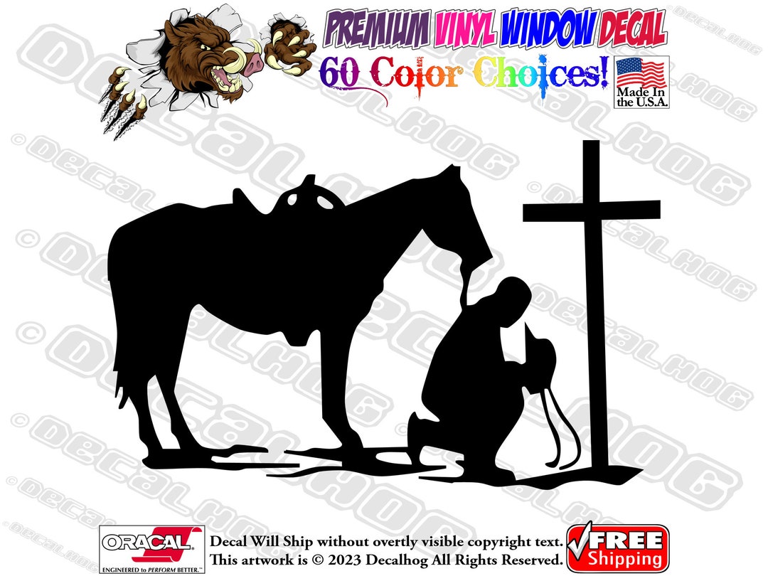 Cowboy Church Horse Cross Praying Vinyl Decal Car Truck Laptop Wall ...