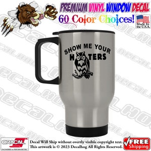 Show Me Your Hooters Funny Adult Vinyl Decal Car Truck Laptop Wall ...