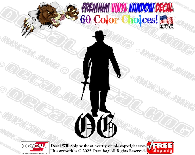 O.G. Mobster Gangster Vinyl Decal Car Truck Laptop Wall Window Graphics ...