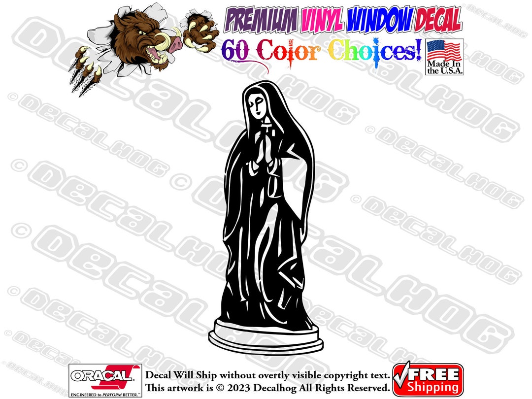Blessed Holy Mother Mary Statue Vinyl Decal Car Truck Laptop Wall ...
