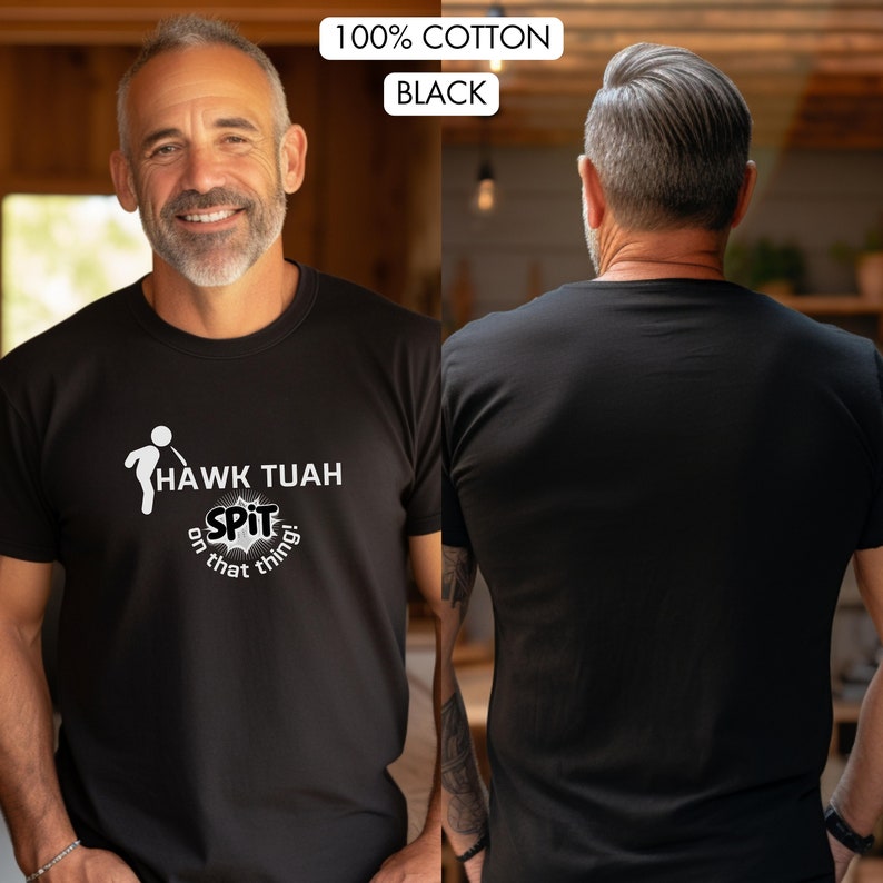 Hawk Tuah T-shirt, Cool Design, Unique Graphic Shirt, Spit on That ...