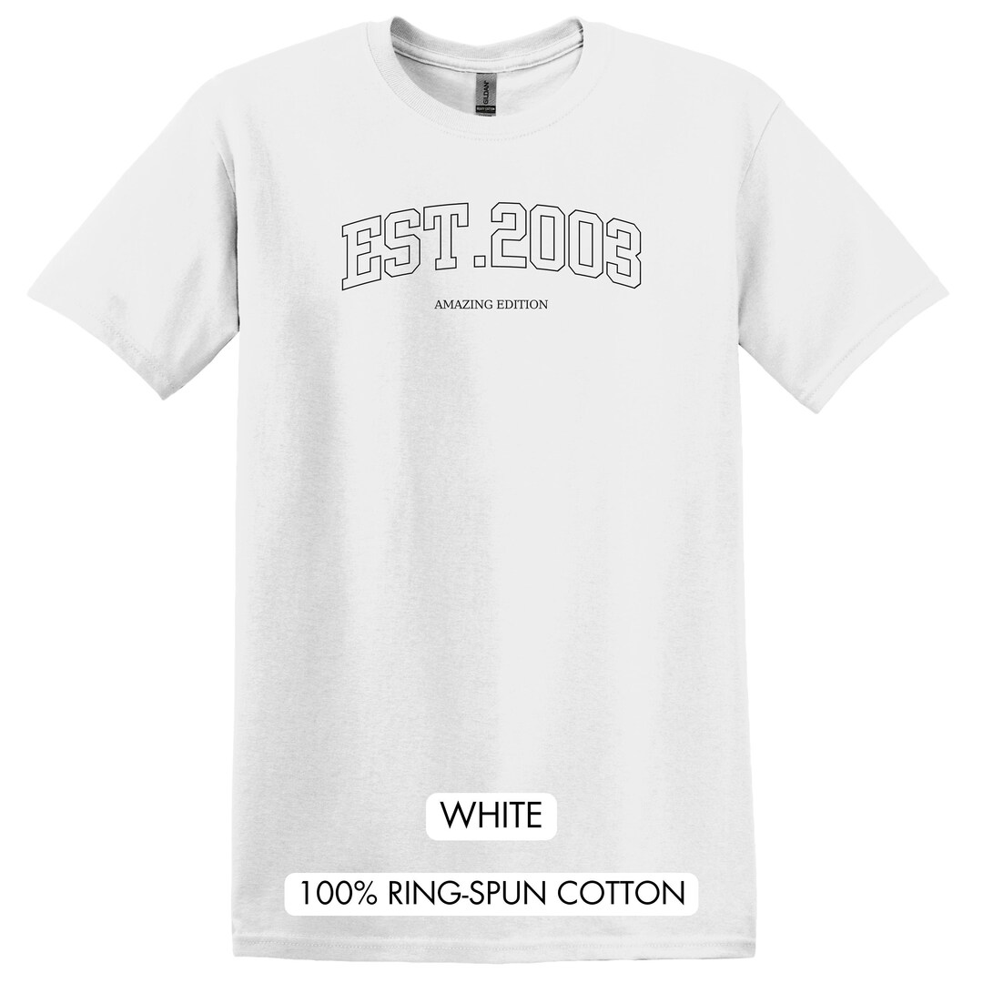 EST. 2003, Amazing Edition Shirt Perfect Nostalgic Gift for 21st ...