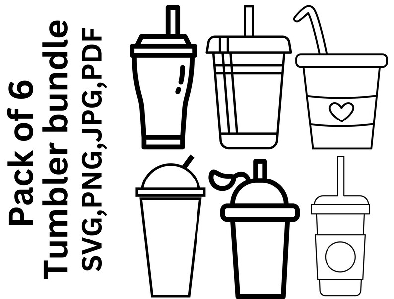 6 Tumbler Bundle SVG, Png,jpg Reusable Mug Icon, Cup Symbol Vector ...
