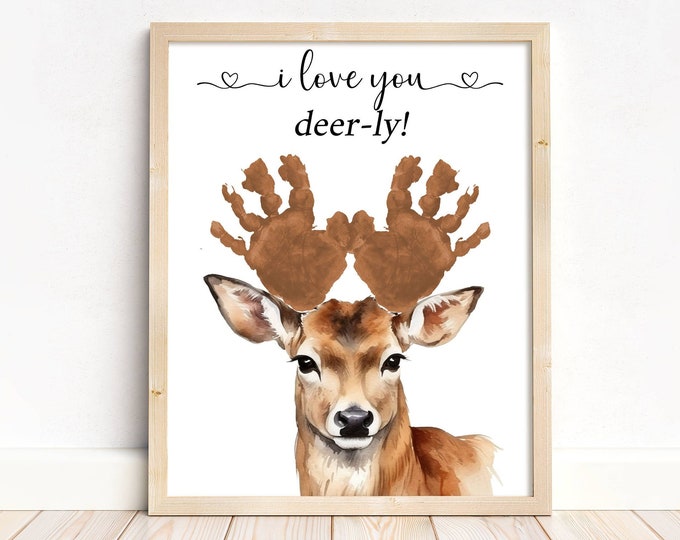 I Love You Deer-ly DIY Christmas Handprint Sign, Baby’s First Christmas ...