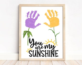 You Are My Sunshine Handprint Art, Mother's Day Gift (digital Download ...