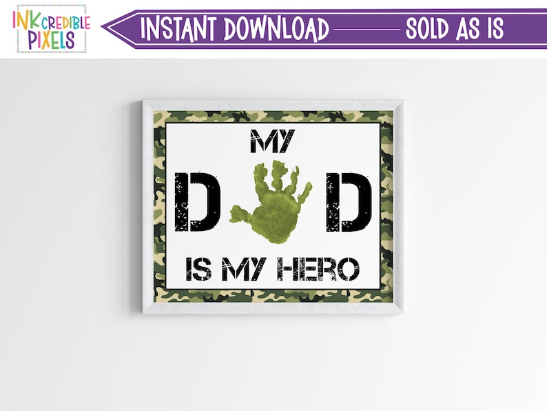 Dad is My Hero Father's Day Handprint Art, Military, Depoloyed Soldier ...