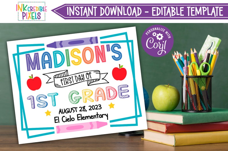 Editable First Day of School Sign, 1st Day of School Printable Sign ...