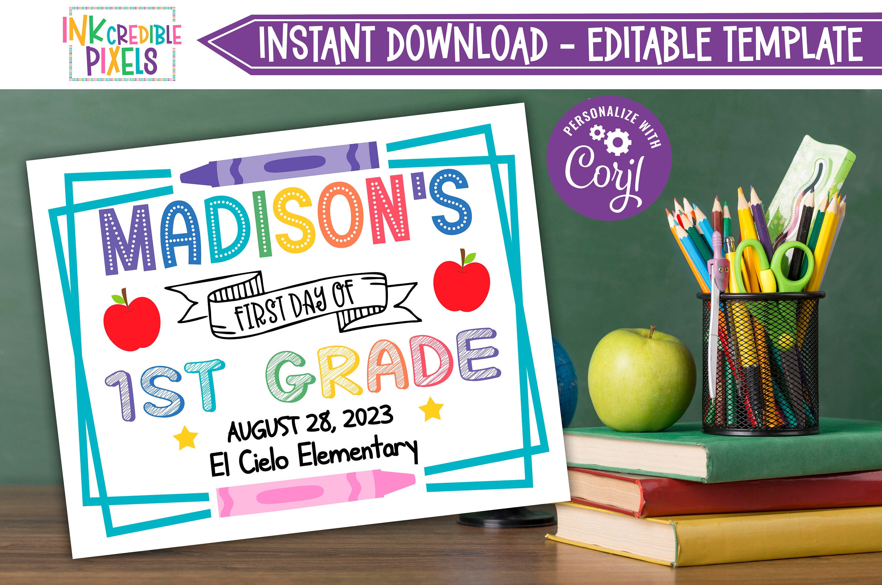 Editable First Day of School Sign, 1st Day of School Printable Sign ...