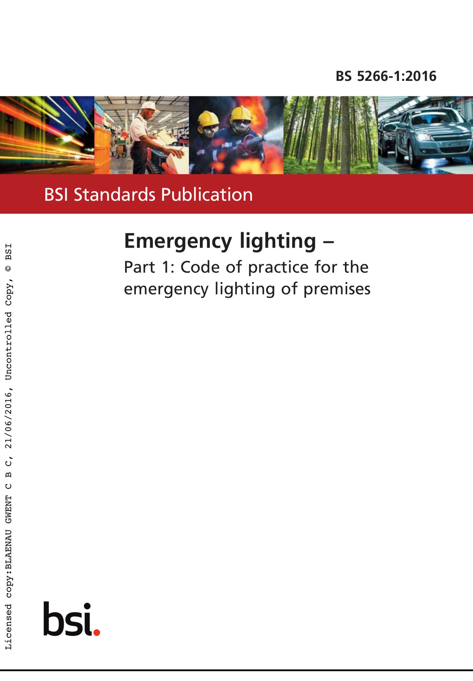 Emergency Lighting – Part 1: Code of Practice for the Emergency ...
