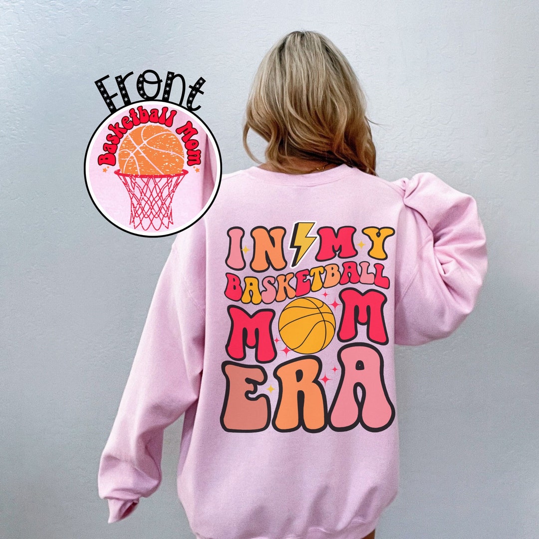 Basketball Mom Sweatshirt Basketball Mom Shirt Senior Mom Shirt