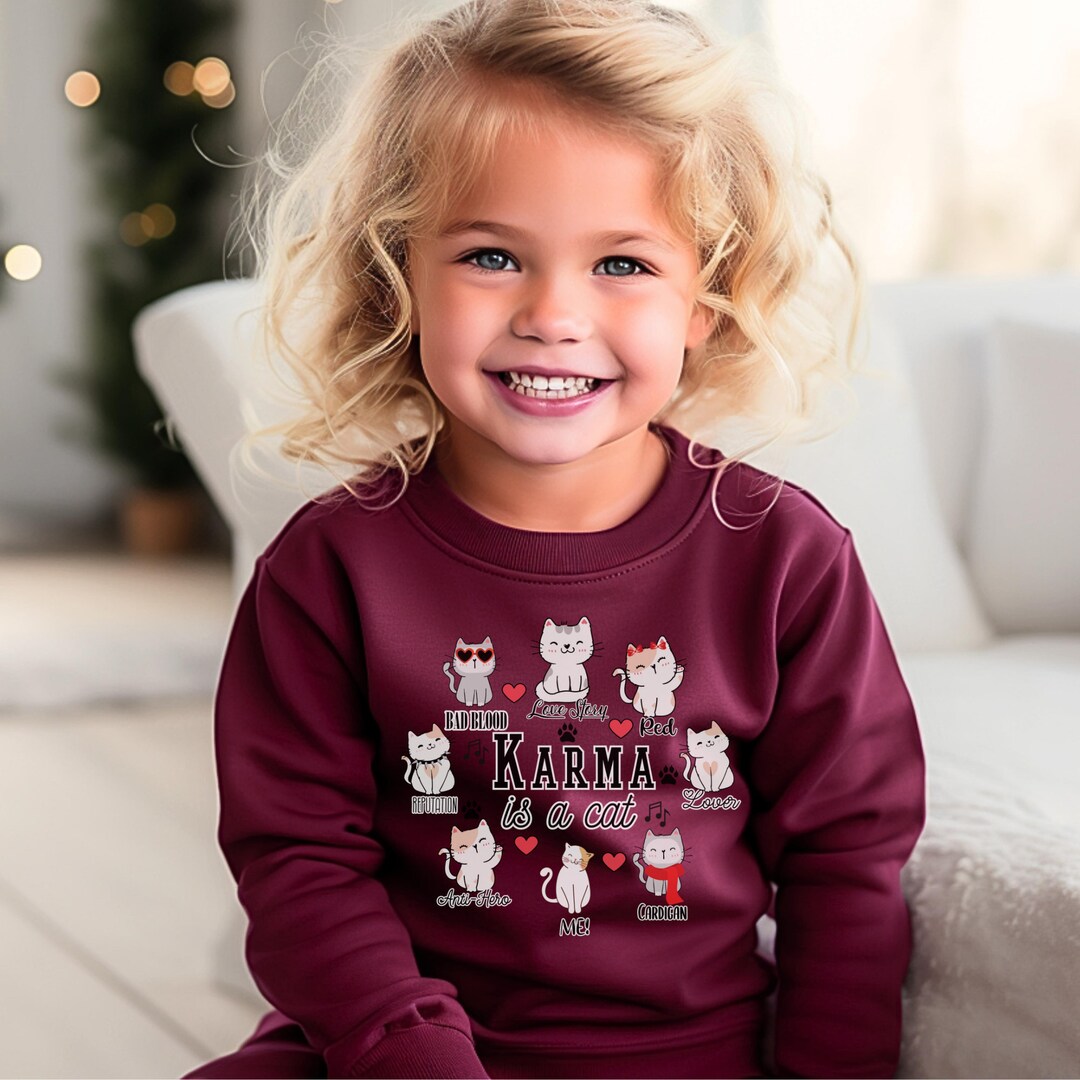 Karma is a Cat Sweatshirt, Kids Swifty Sweatshirt, Youth Karma is a Cat ...