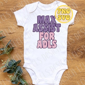 Max Assist for ADLS Svg, Max Assist Png, Occupational Therapy Svg, OT ...
