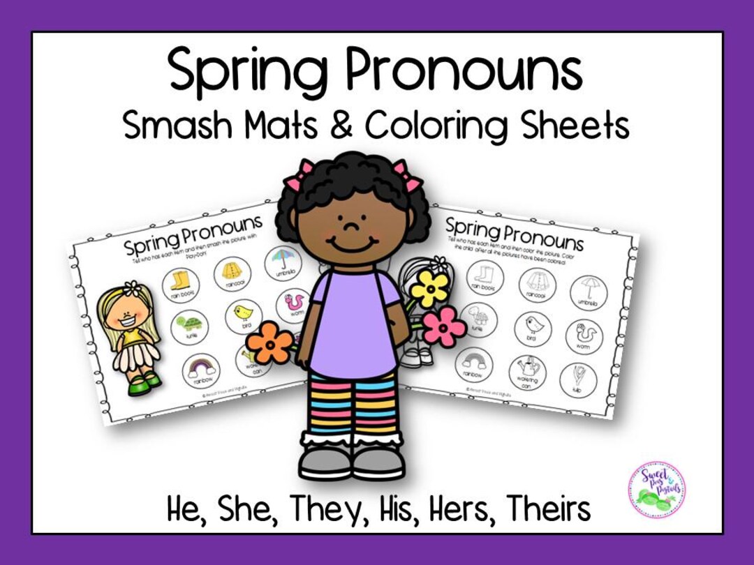 Pronoun Smash Mats and Coloring Sheets | Spring Themed | Printable ...
