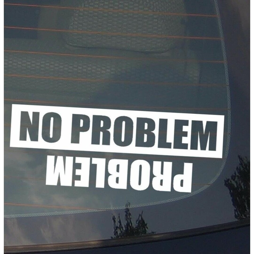 No Problem Funny Bumper Sticker Decal off Road 4x4 Diesel Truck Mud 7.5 ...