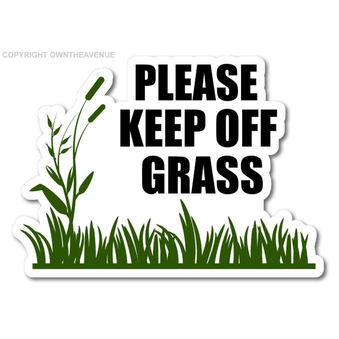Please Keep off Grass Sticker Outdoor Front Yard Window Door Home Vinyl ...