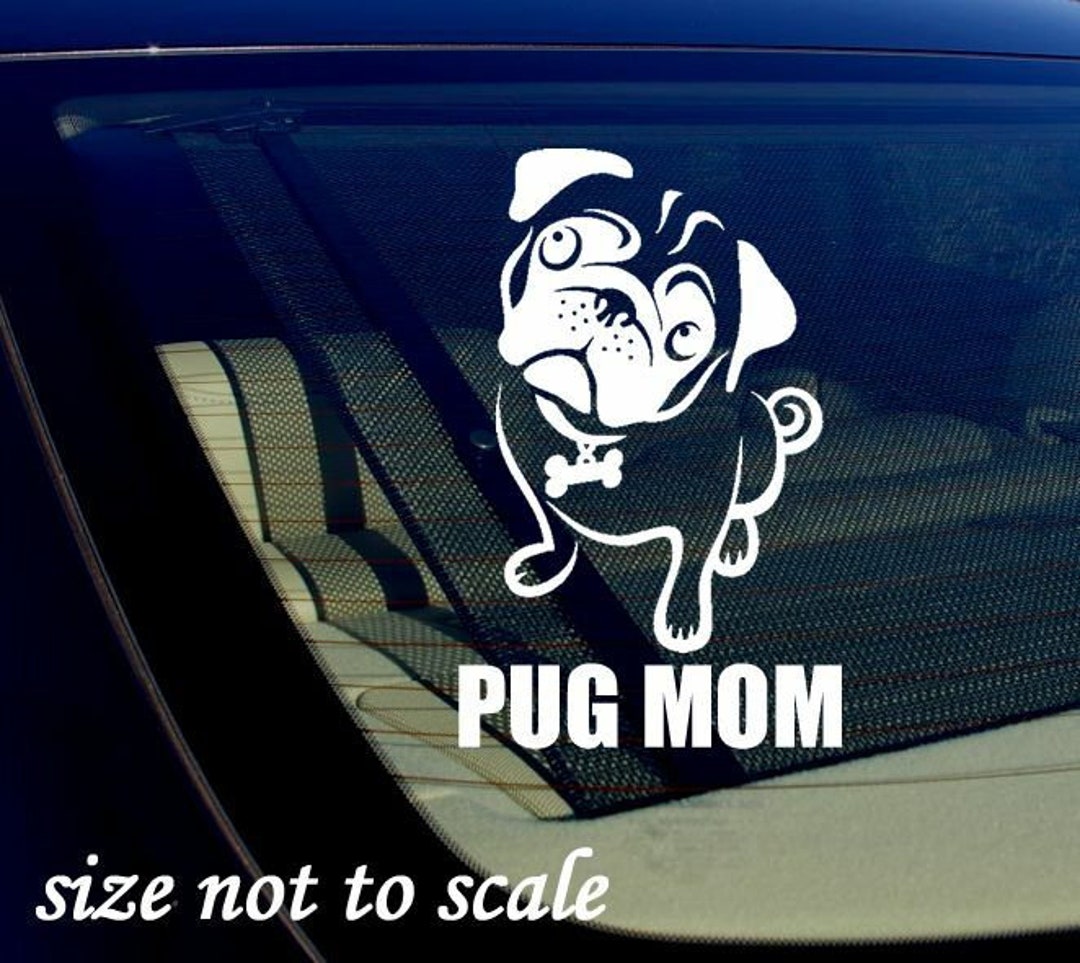 Pug Mom Decal Sticker-white Car Window Bumper I Love My - Etsy