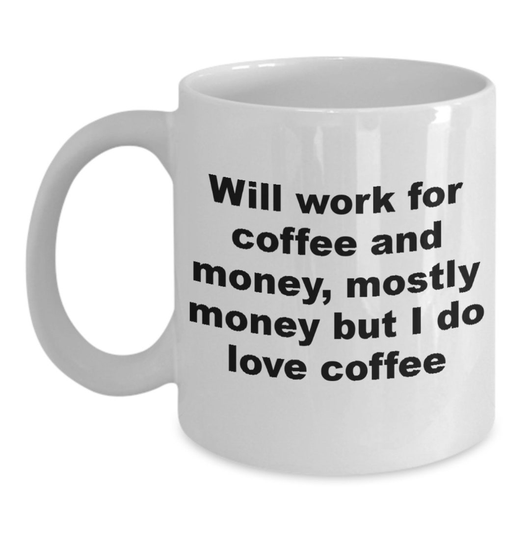 Work Coffee Mug - Etsy