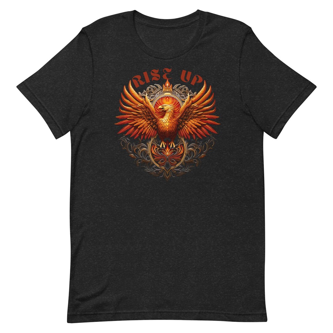 Rise Up! Phoenix Rising T-shirt - Etsy