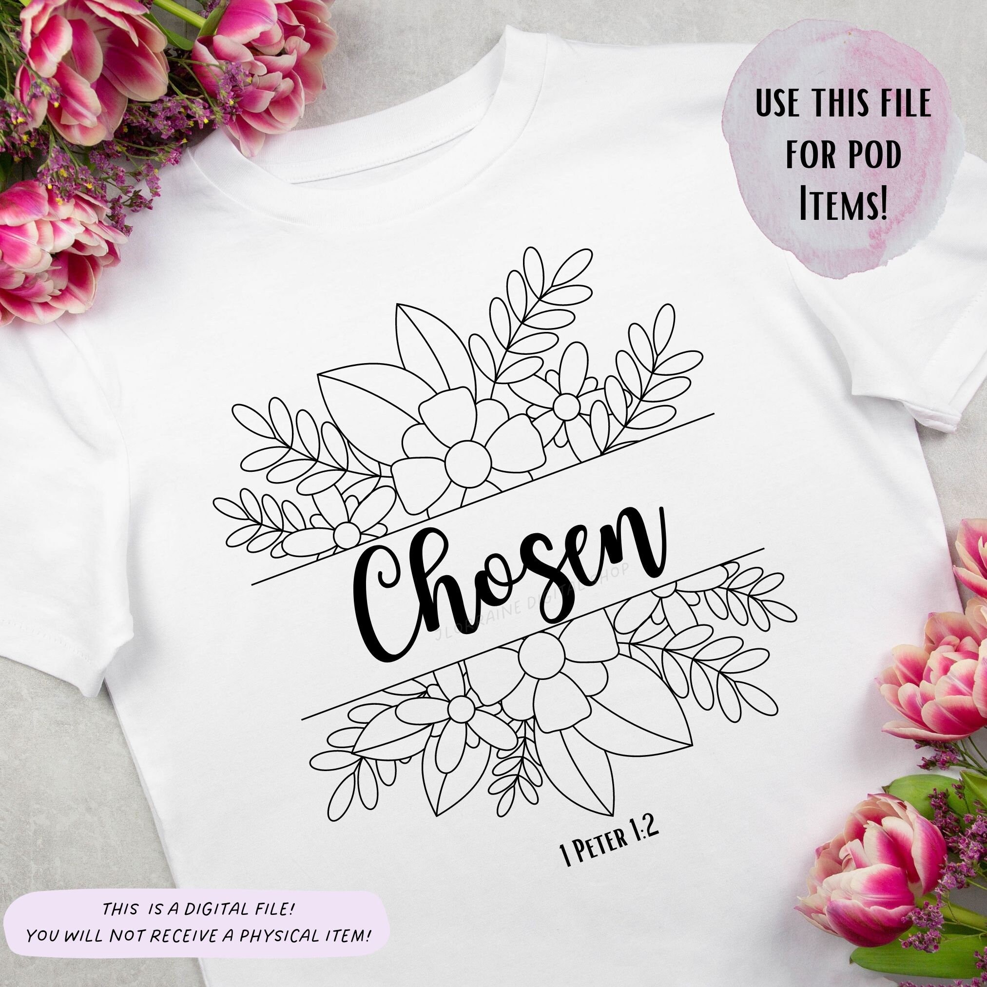 Chosen Digital Download, Chosen Svg, Chosen Pdf, Chosen Png, Faith Svg ...
