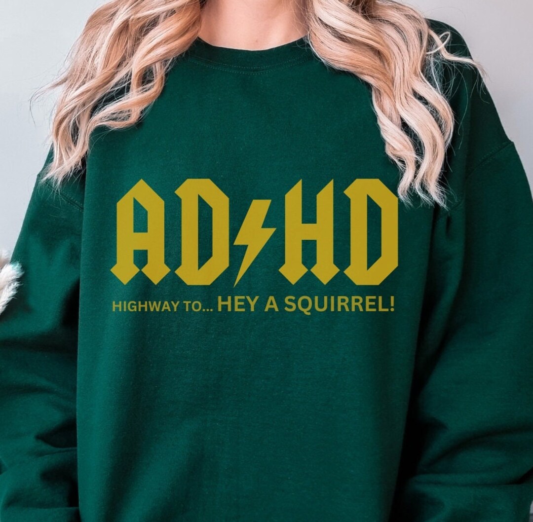 ADHD ACDC Shirt, ADHD Sweatshirt, Funny Adhd Sweatshirt, Cool Adhd ...