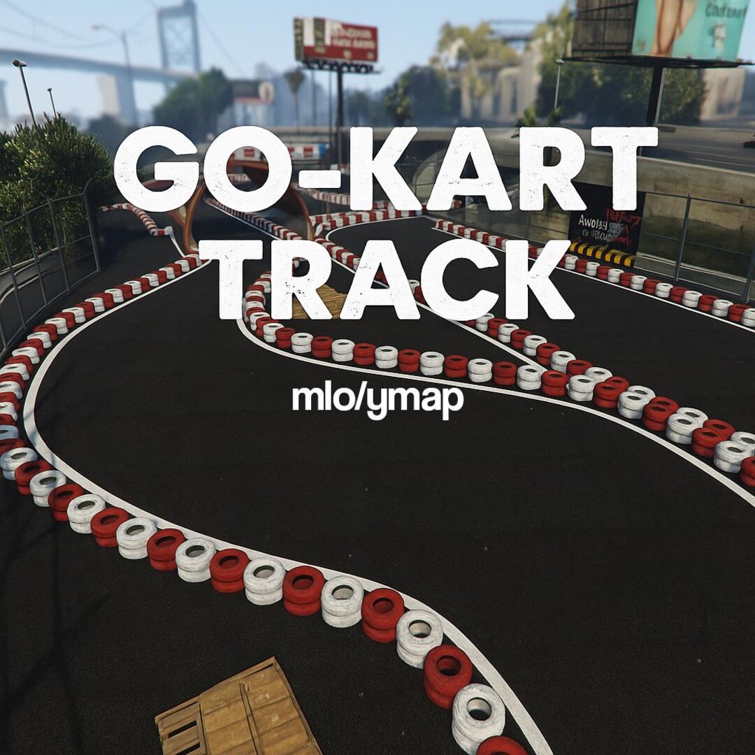 Fivem Go-kart Track | GTA V Racing Circuit MLO YMAP | Custom Karting ...